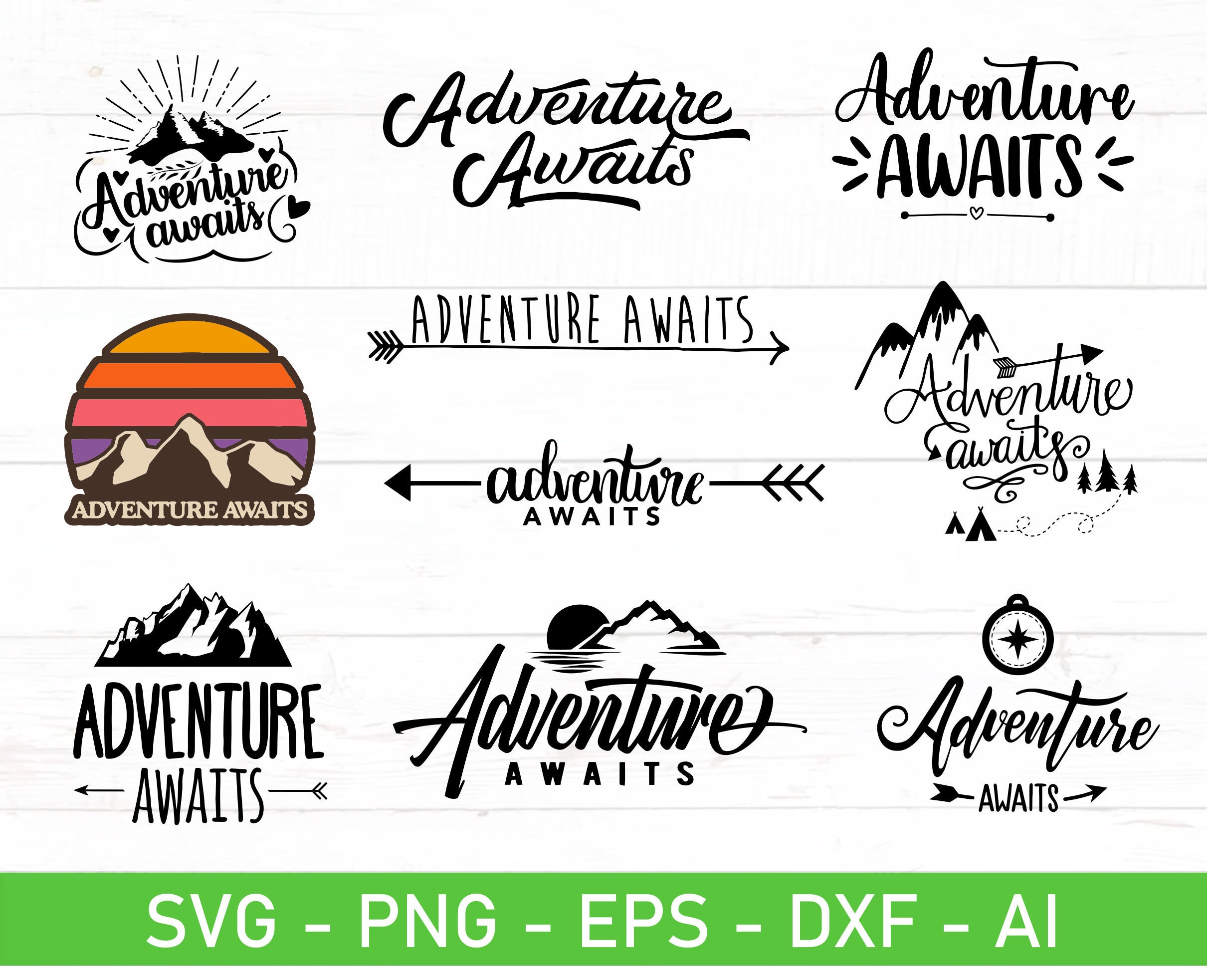 Adventure Awaits Svg, Adventure is Calling Svg, Eps, Dxf, Ai, Png ...