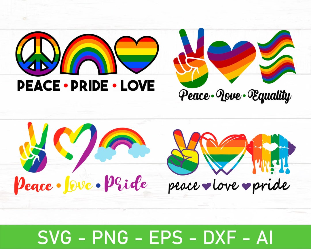 Peace Love Pride Svg, LGBTQ Pride Svg, Rainbow Pride Svg, Eps, Dxf, Ai ...