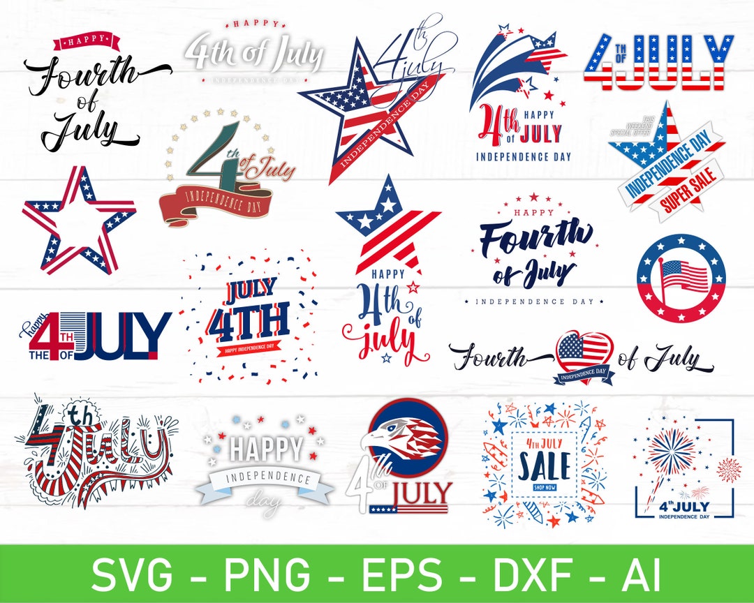 4th of July Svg, Independence Day Svg, Eps, Dxf, Ai, Png, Files for ...