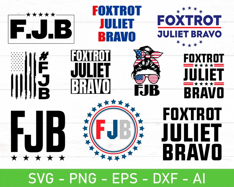 FJB Svg Bundle, Eps, Dxf, Ai, Png, Files for Cricut - Etsy