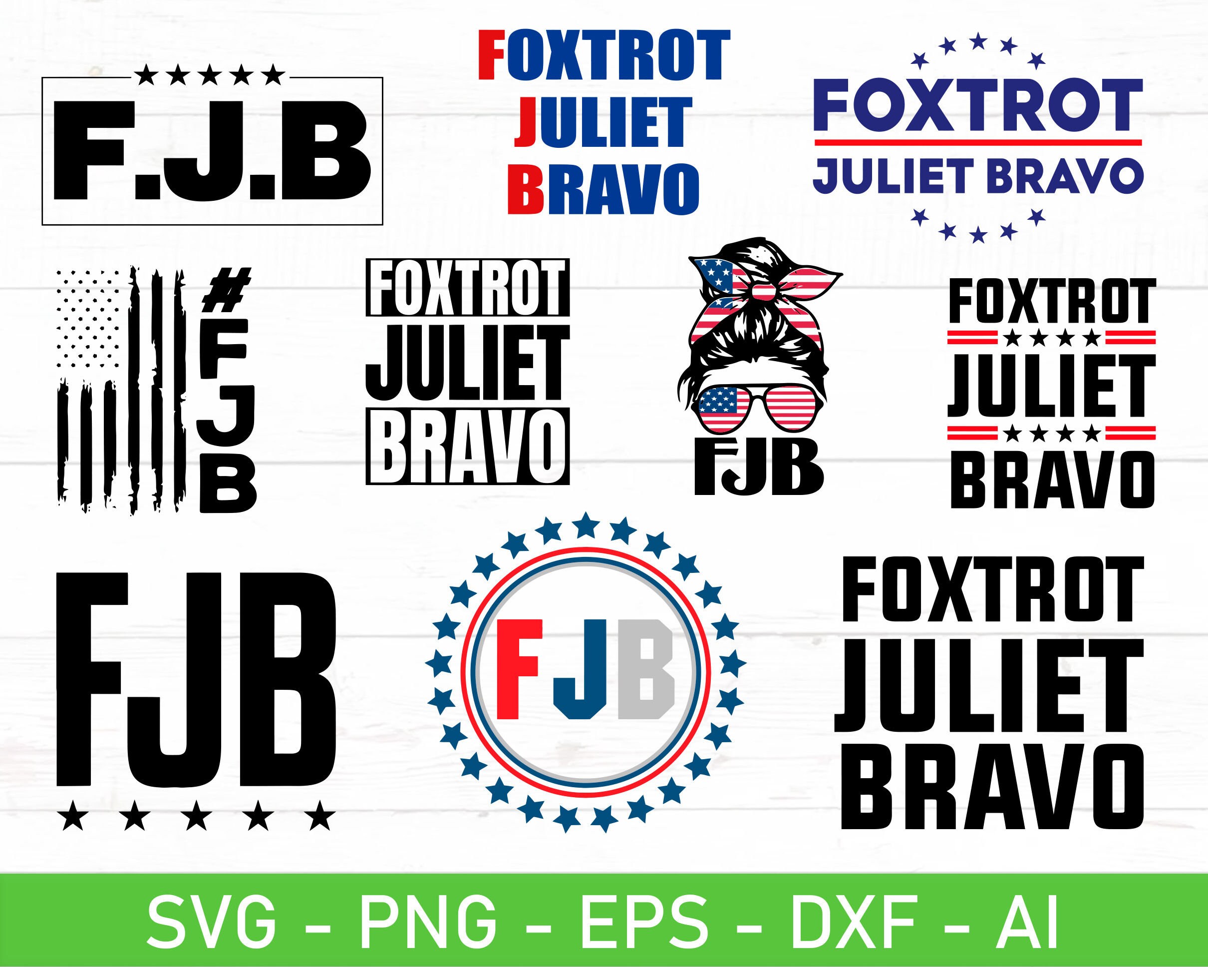 FJB Svg Bundle, Eps, Dxf, Ai, Png, Files for Cricut - Etsy