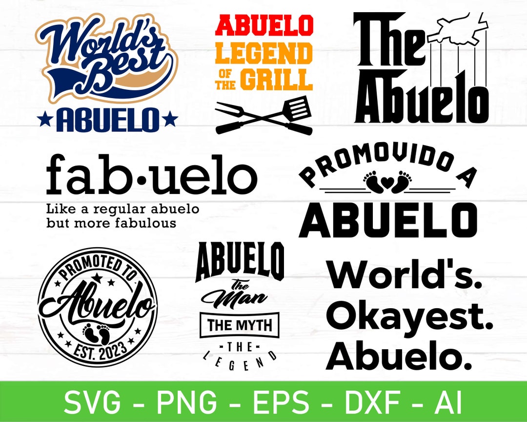 Abuelo Svg Png Bundle, Abuelos Svg, Fathers Day, Abuelo Shirt Svg, Gift ...