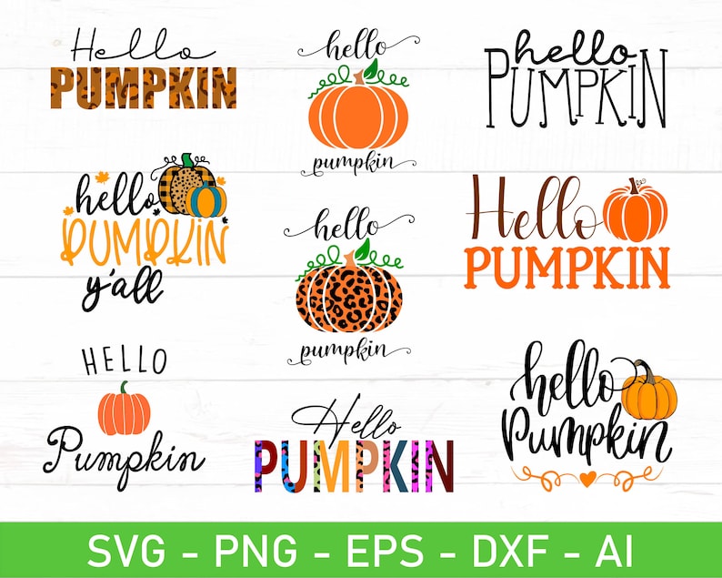 Hello Pumpkin Svg Eps Dxf Ai Png Files for Cricut - Etsy