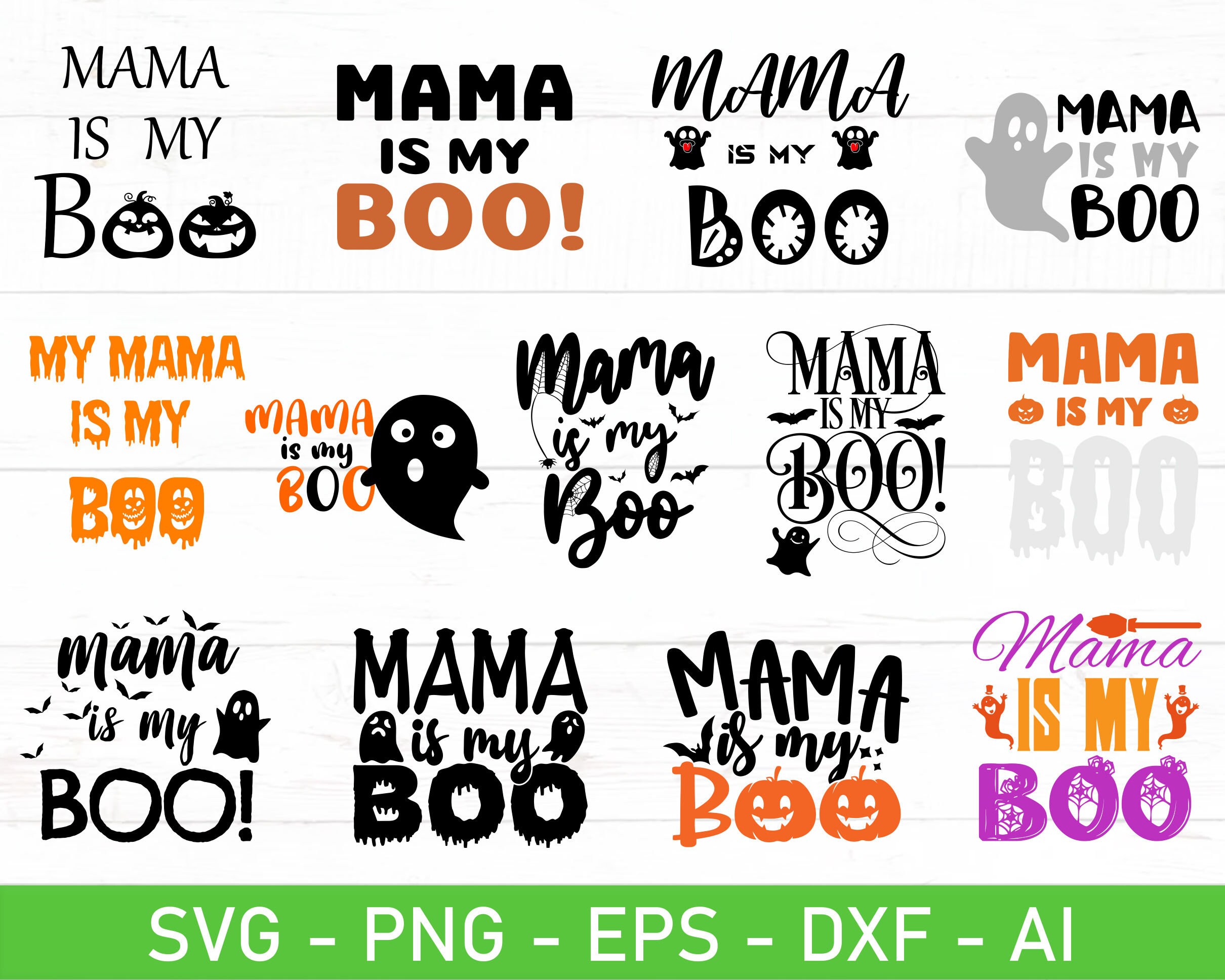 Mama is My Boo Svg, Kids Halloween Svg, Baby Halloween Svg, Eps, Dxf ...