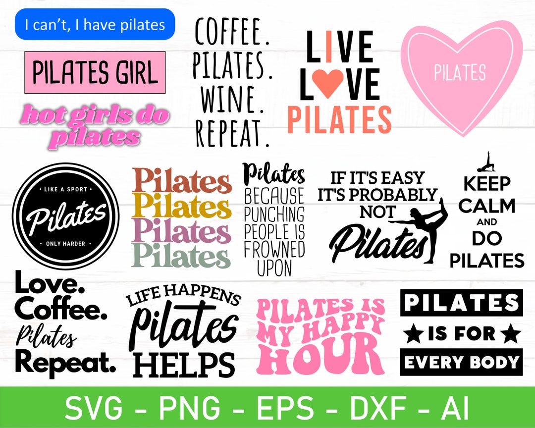 Pilates Svg Png Bundle, Funny Pilates Sayings Svg, Pilates Instructor ...