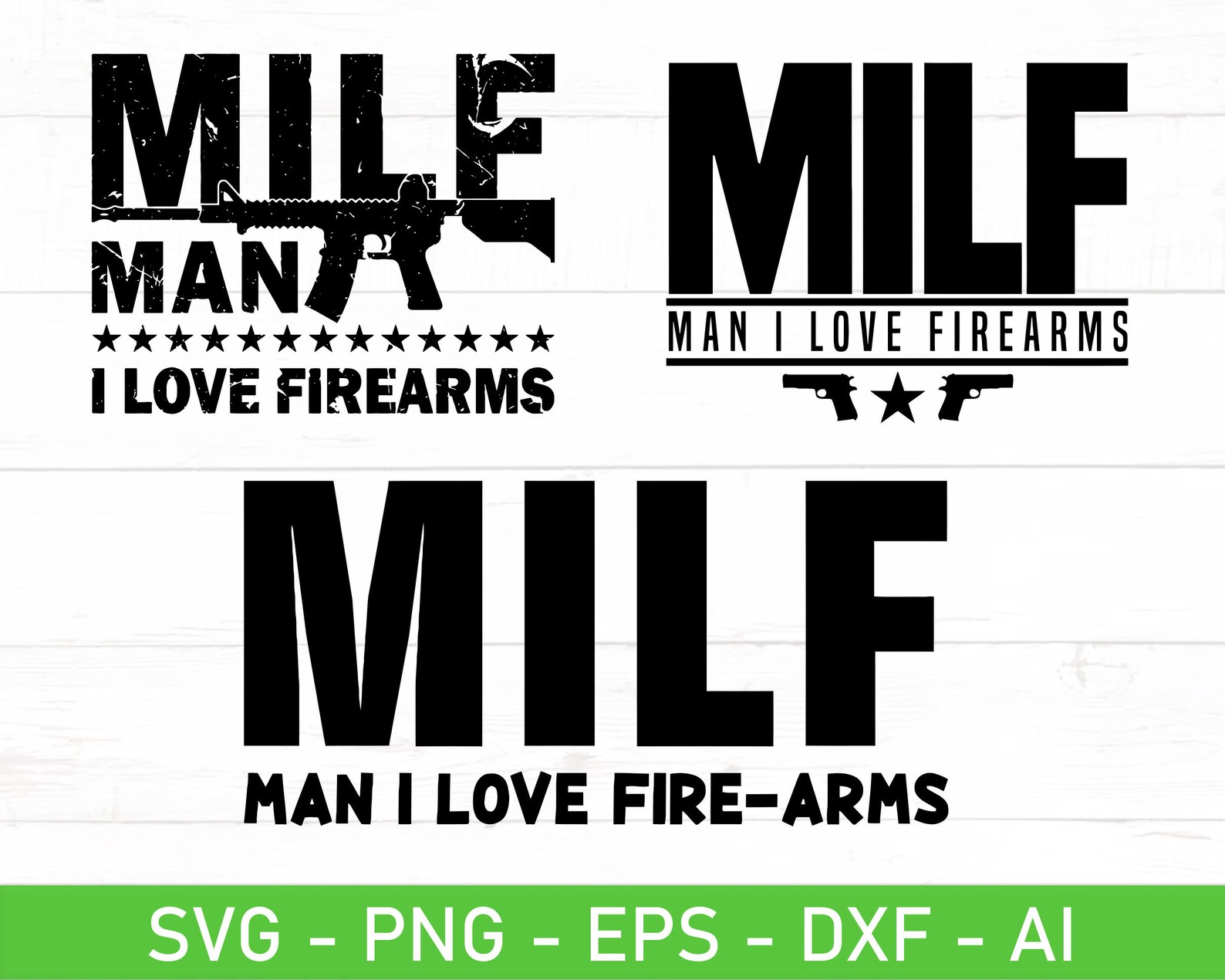MILF Man I Love Firearms Svg, Eps, Dxf, Ai, Png, Files for Cricut - Etsy