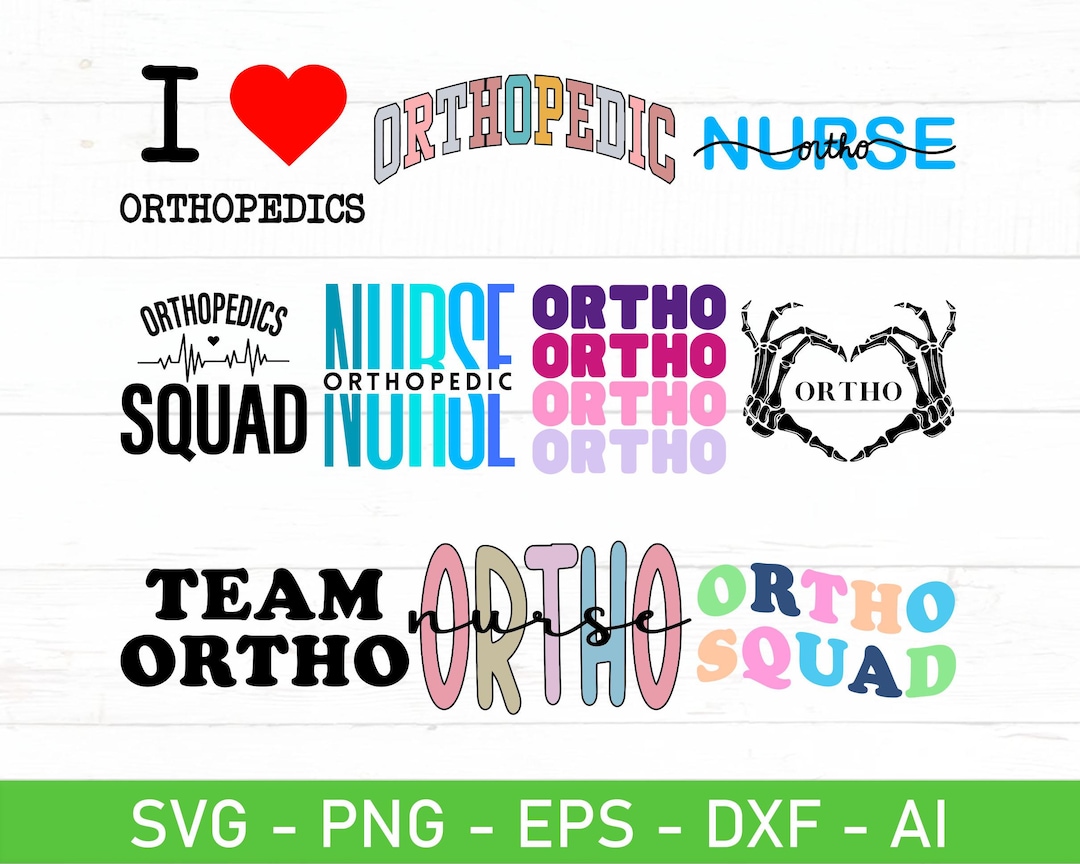 Orthopedic SVG PNG Bundle, Orthopedist Specialist Gift Svg, Ortho Tech ...