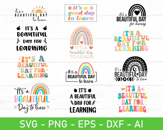 It's A Beautiful Day to Learn Svg T's A Beautiful Day - Etsy