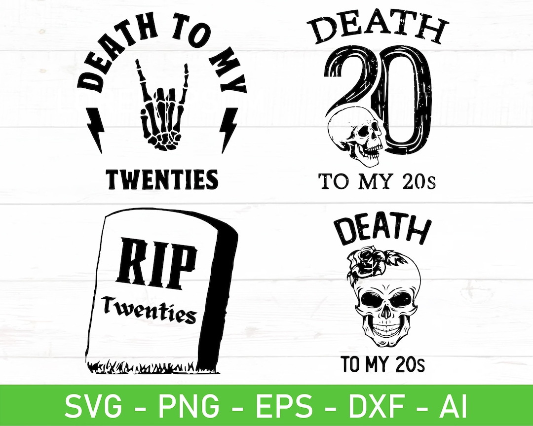 Death to My Twenties Svg Png Bundle, RIP to My Twenties Svg, Funny 30th Birthday Svg, Rip to My ...