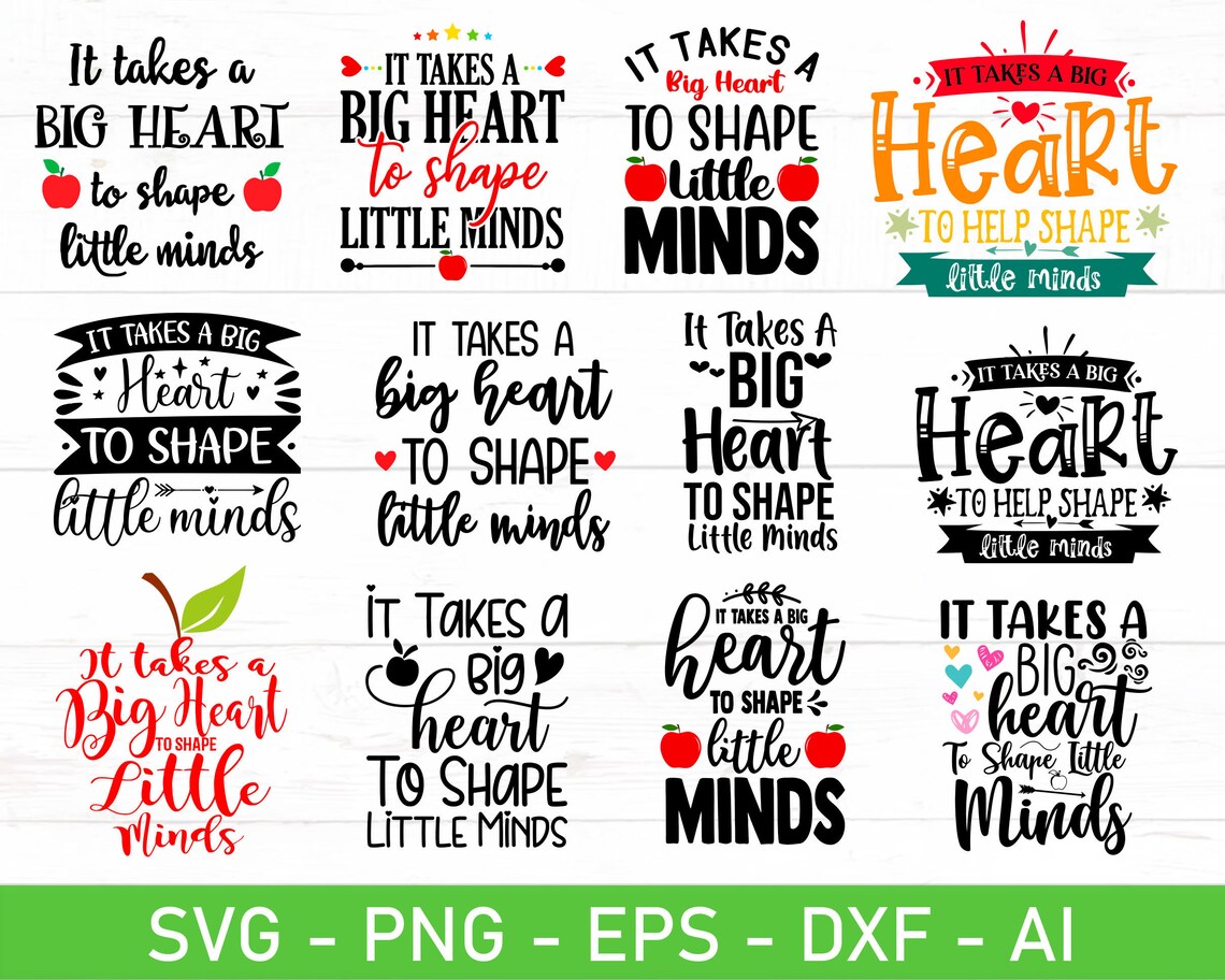 It Takes a Big Heart to Shape Little Minds Svg Teacher - Etsy
