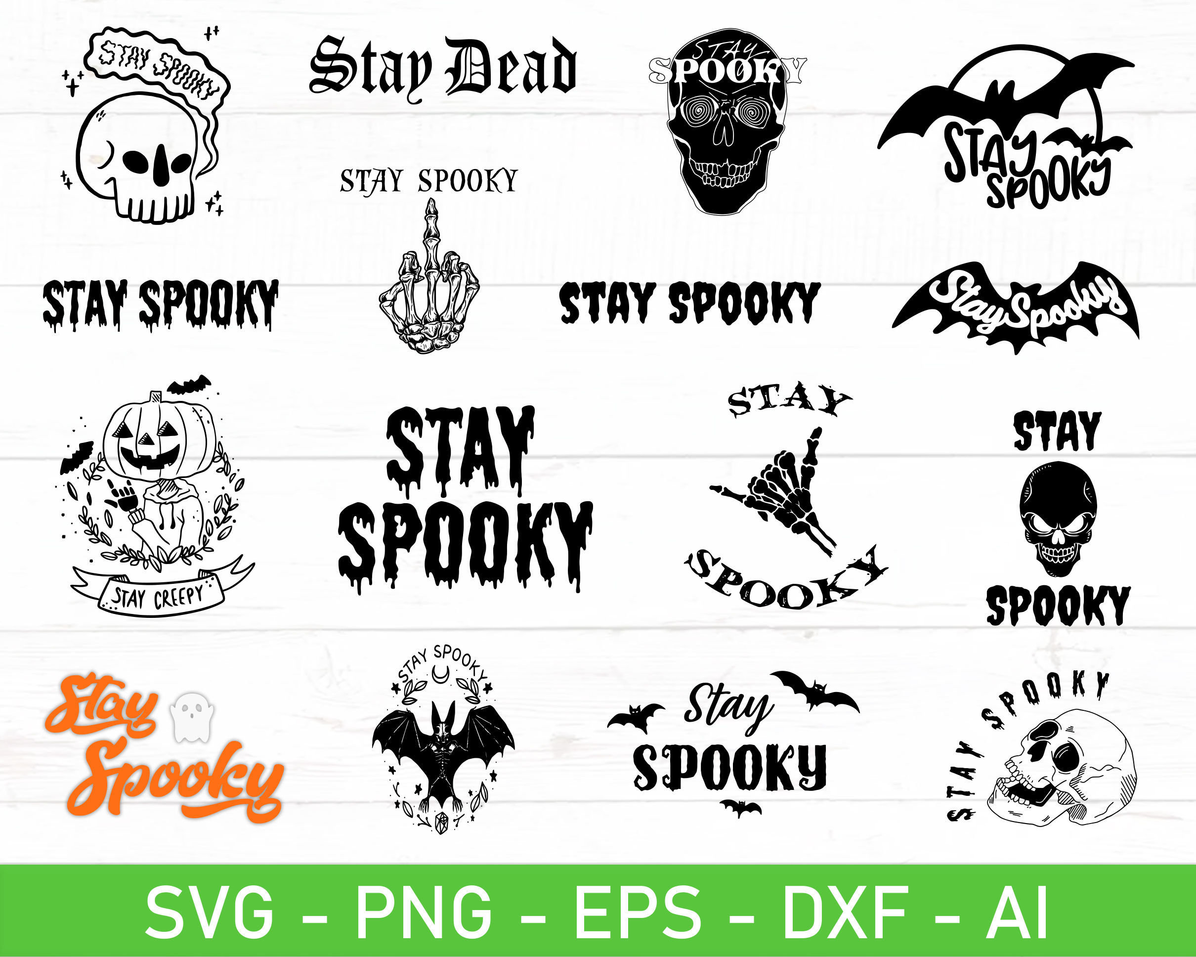 Stay Spooky Svg, Skeleton Hand Svg, Stay Spooky Halloween Svg, Eps, Dxf ...