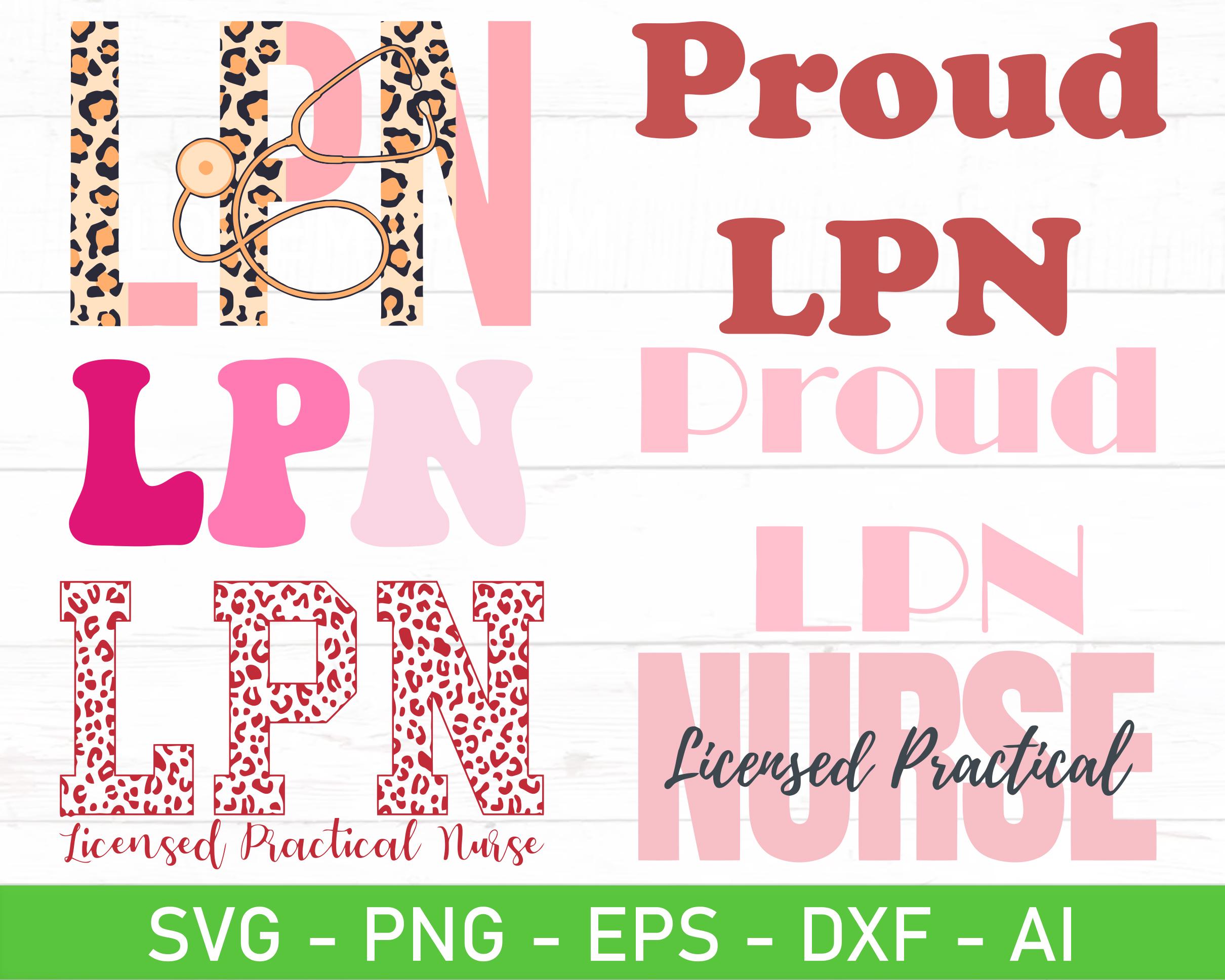 LPN Nurse Svg Png Bundle, Licensed Practical Nurse Gift Appreciation ...