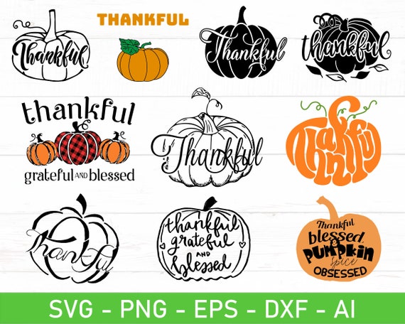 Thanksgiving Pumpkin SVG Thankful Pumpkin Svg Thankful | Etsy