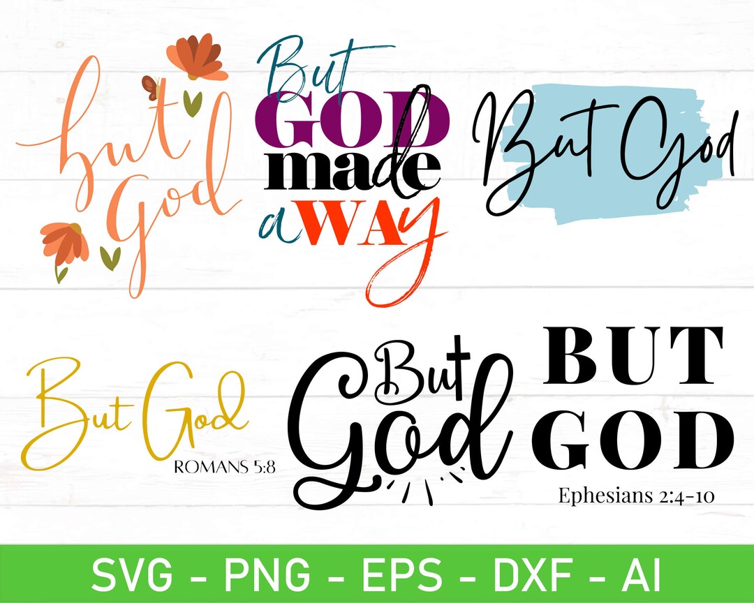 But God Svg, Faith Religion Christian Quote Svg, but God T-shirt Svg ...
