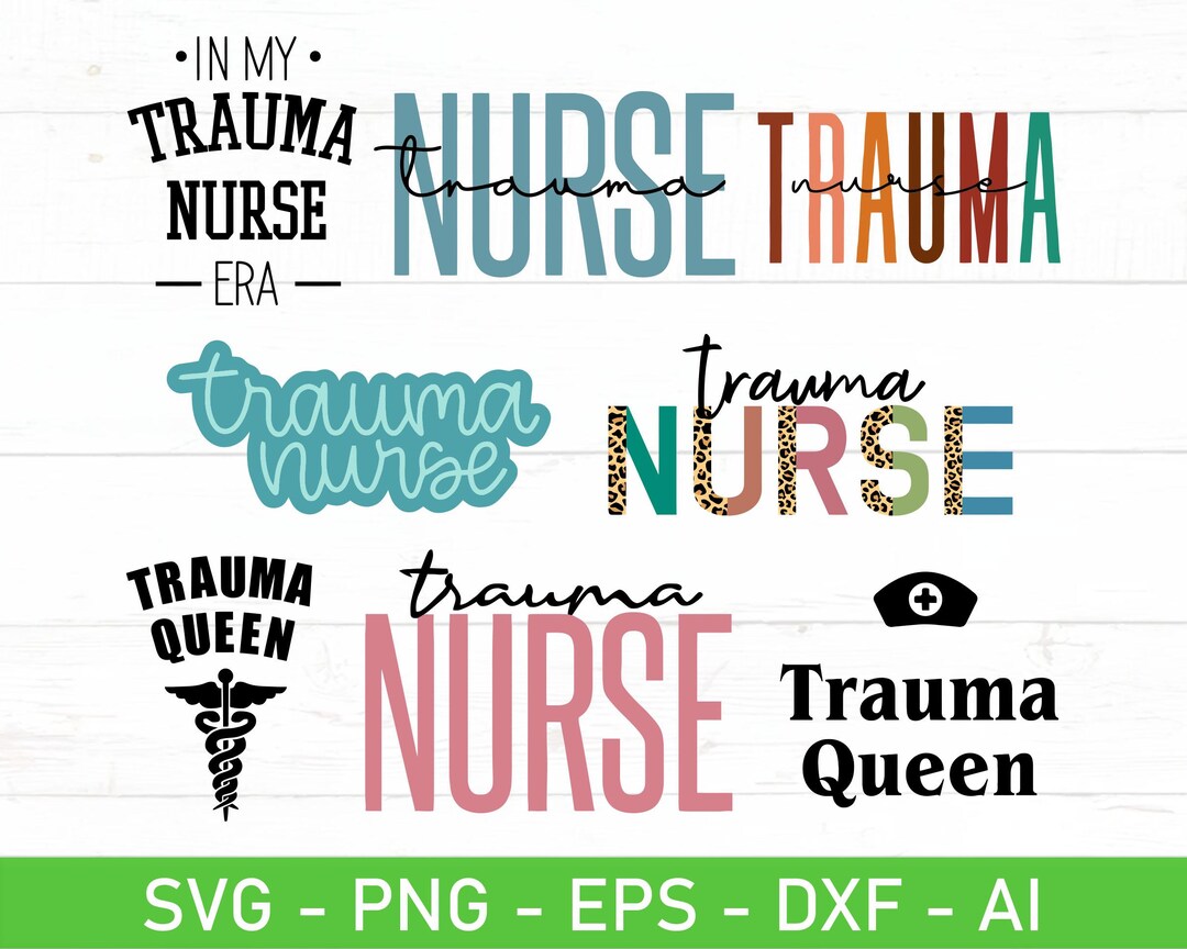 Trauma Nurse Svg Png Bundle, Trauma Team Svg, Nursing Svg, Trauma Nurse ...