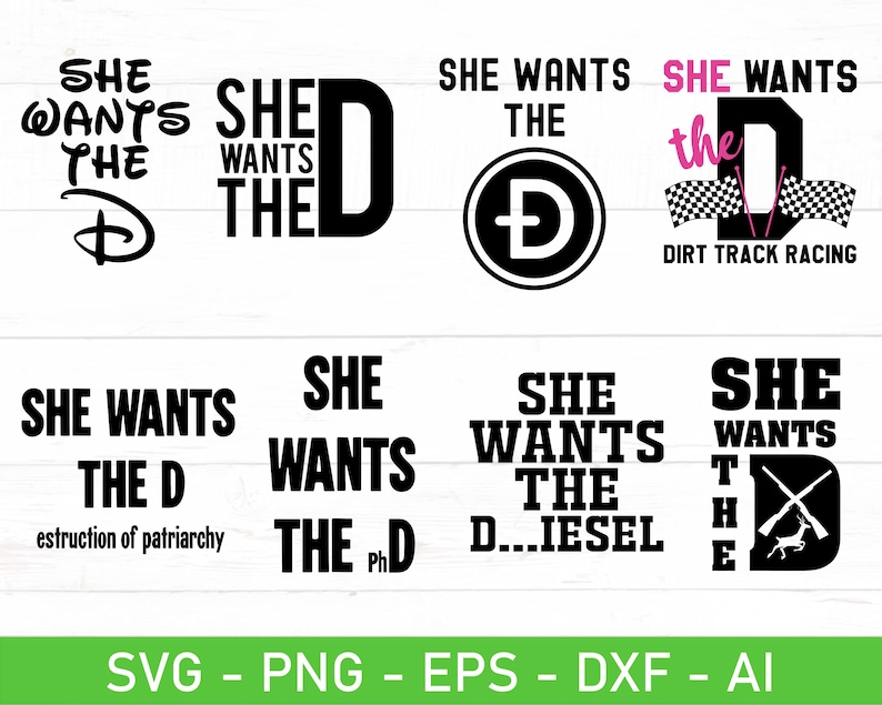 She Wants the D Svg, She Wants the D Dirt Track Racing Svg, Eps, Dxf ...