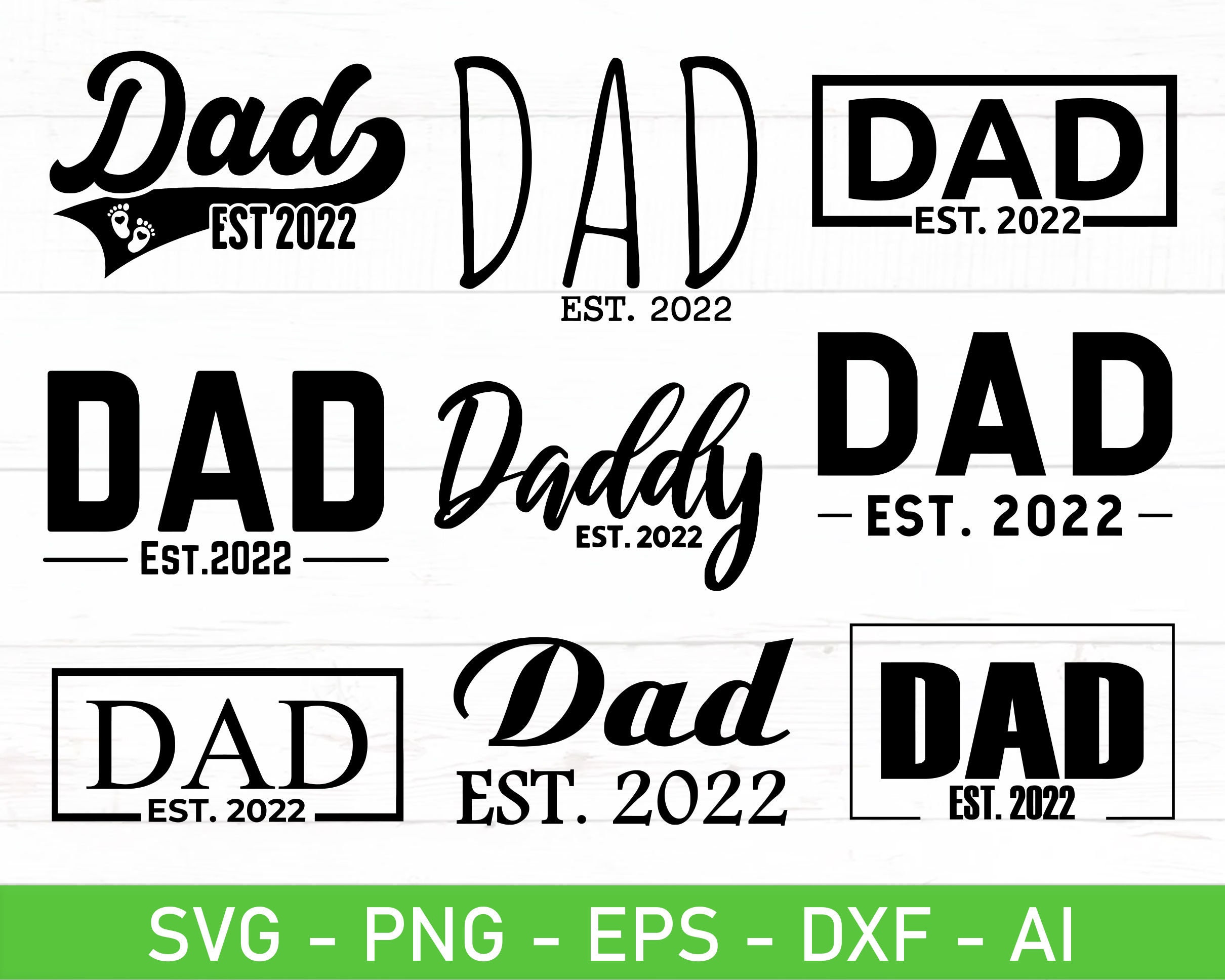 Dad Est 2022 Svg Bundle Baby Announcement Svg Eps Dxf Ai - Etsy Australia