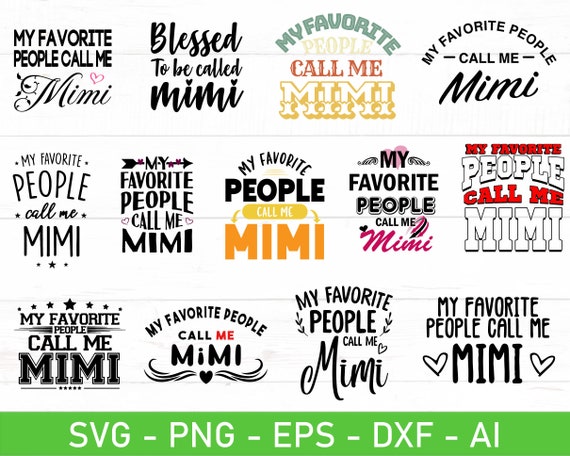 My Favorite People Call Me Mimi Svg Mimi Svg Mimi Grandma - Etsy