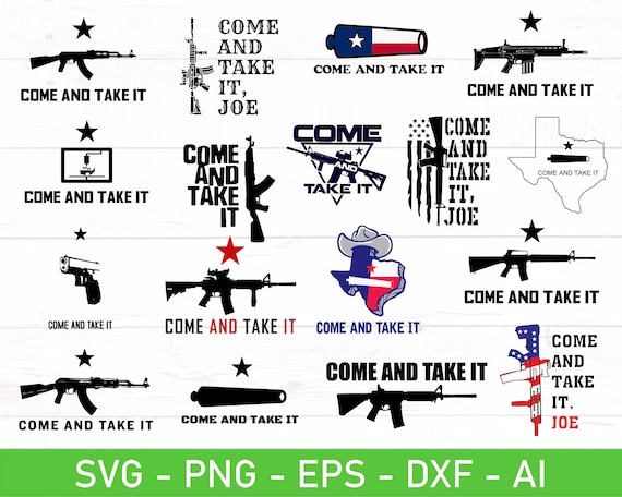 Come and Take It Svg Bundle Come and Take It Texas Svg - Etsy