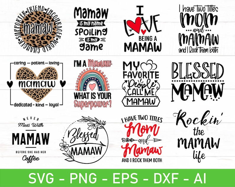 Mamaw SVG Bundle, Mamaw Svg Design, Mamaw Shirt Svg, Gift for Mamaw Svg ...