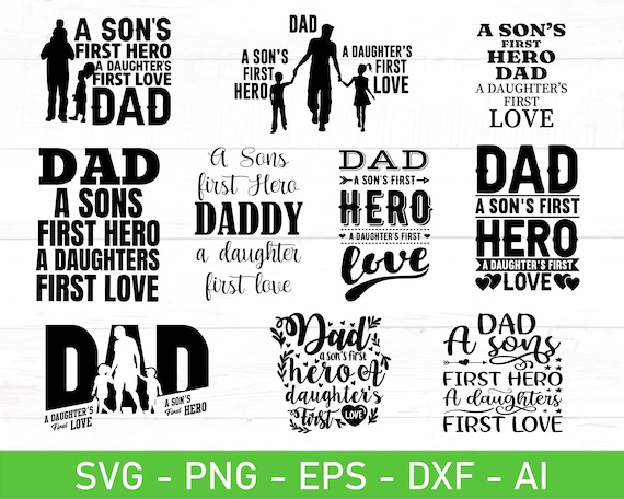 A Sons First Hero A Daughters First Love Svg Fathers Day - Etsy