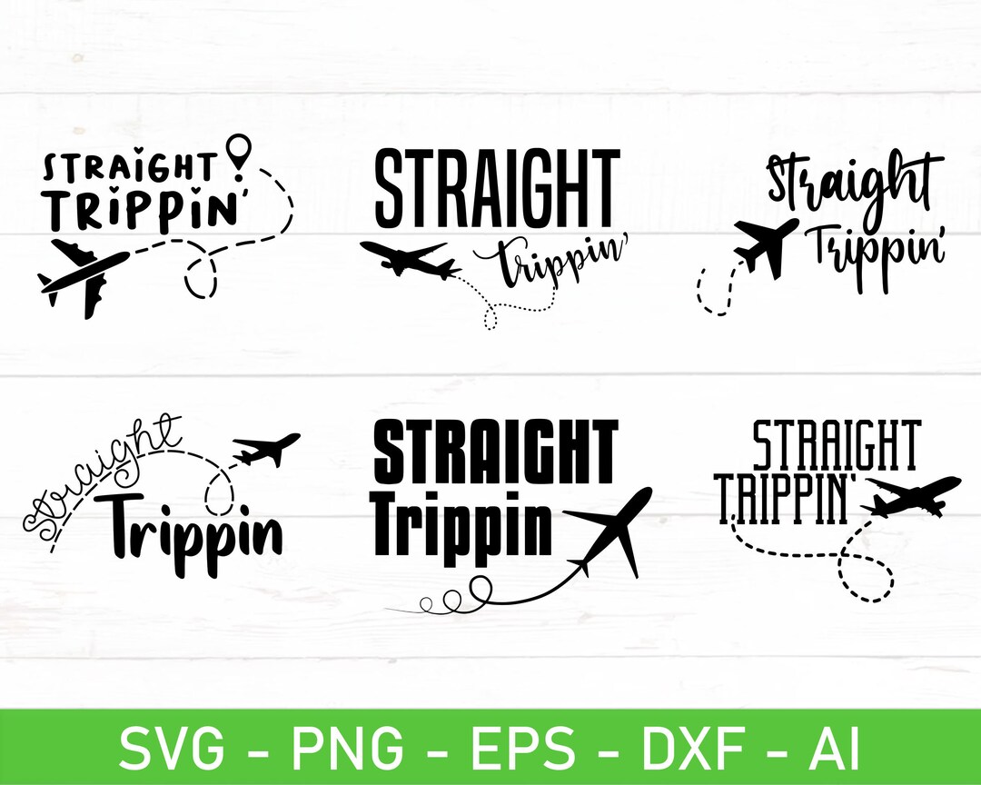 Straight Trippin Svg, Eps, Dxf, Ai, Png, Files for Cricut - Etsy