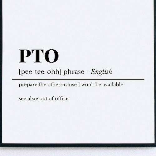 Definition Poster PTO Prepare the Others Work From Home Art - Etsy