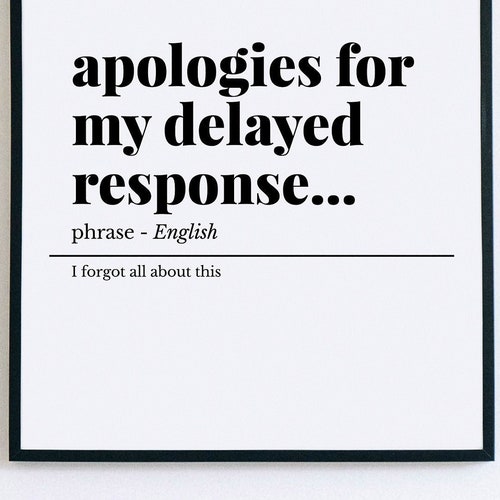 Funny Home Office Poster Office Wall Art Delayed Response - Etsy