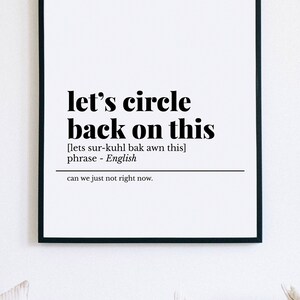 Let's Circle Back on This, Funny Home Office Decor, Definition Print ...
