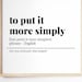Funny Home Office Poster to Put It More Simply Definition - Etsy