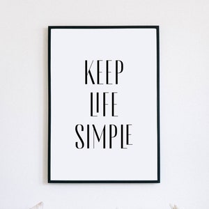 Motivational Poster, Keep Life Simple, Affirmation Wall Art, Printable ...