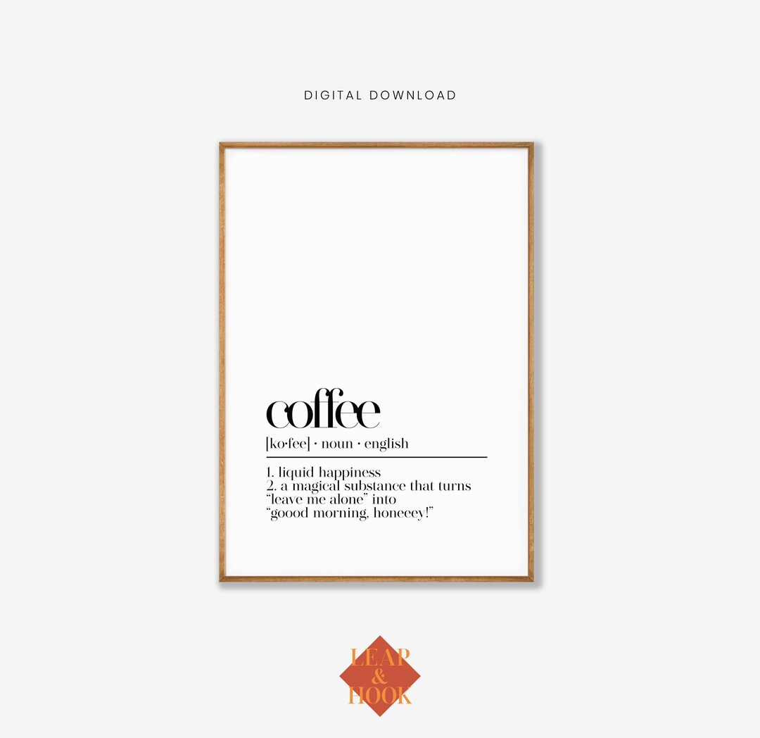 Kitchen Printable Wall Art, Coffee Poster, Coffee Definition Print ...
