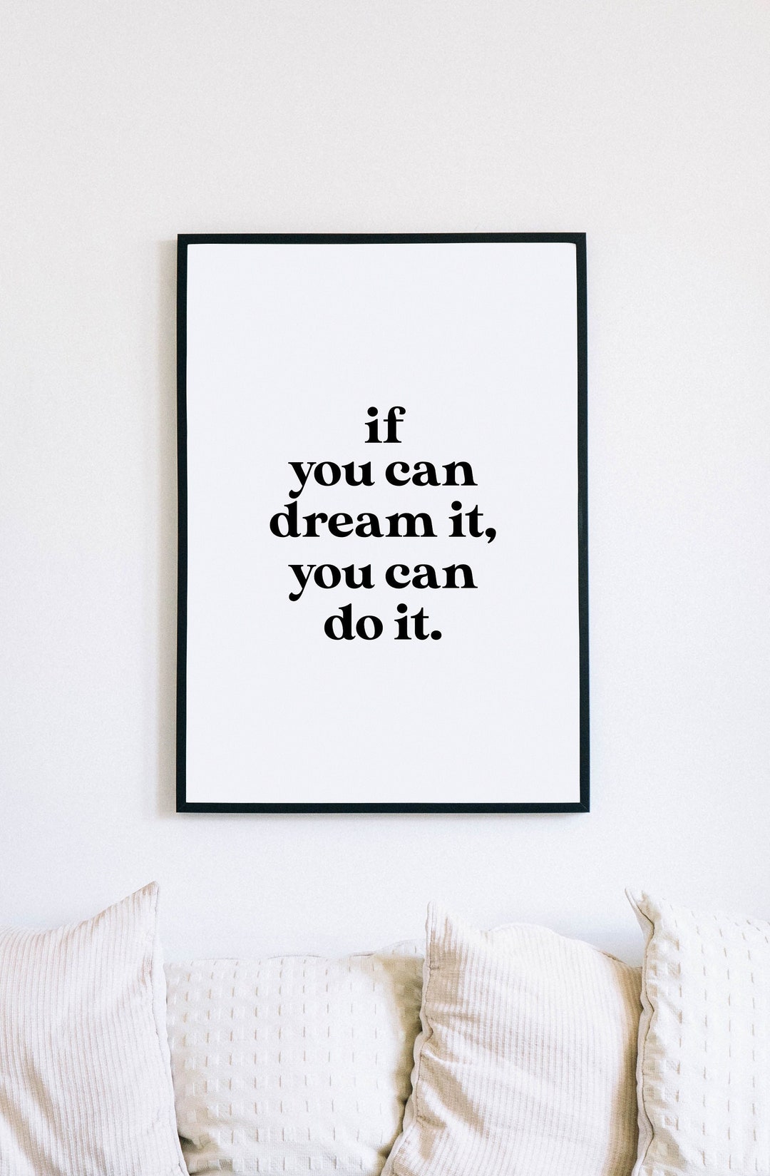 Motivational Poster, If You Can Dream It You Can Do It, Quote Wall Art ...