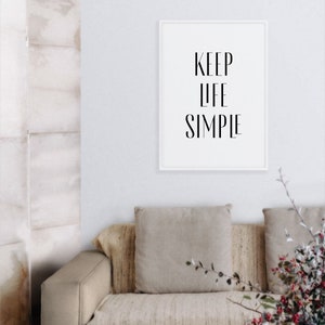 Motivational Poster, Keep Life Simple, Affirmation Wall Art, Printable ...