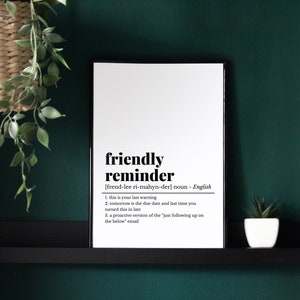 Funny Home Office Decor, Friendly Reminder Definition Print, Home ...