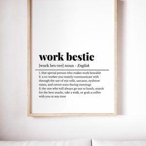 Work Bestie Definition Print, Work Bestie Gift, Coworker Gift, Gift for ...