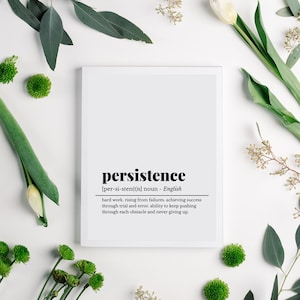Persistence Definition, Printable Wall Art, Persistence Printable ...