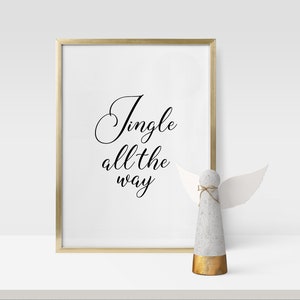 Christmas Printables, Jingle All the Way Print, Christmas Wall Art ...