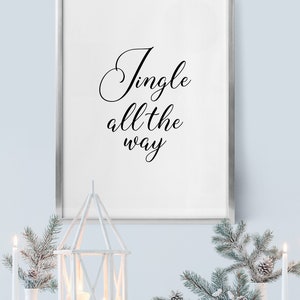 Christmas Printables, Jingle All the Way Print, Christmas Wall Art ...