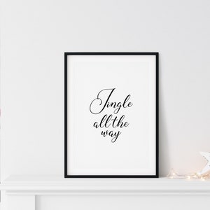 Christmas Printables, Jingle All the Way Print, Christmas Wall Art ...