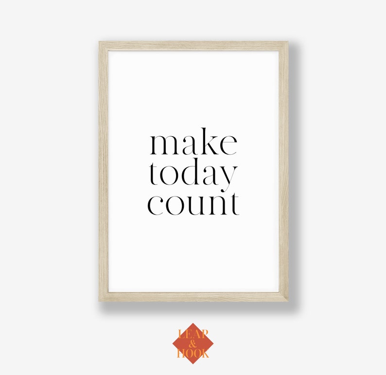 Success Quotes Make Today Count Affirmation Poster - Etsy