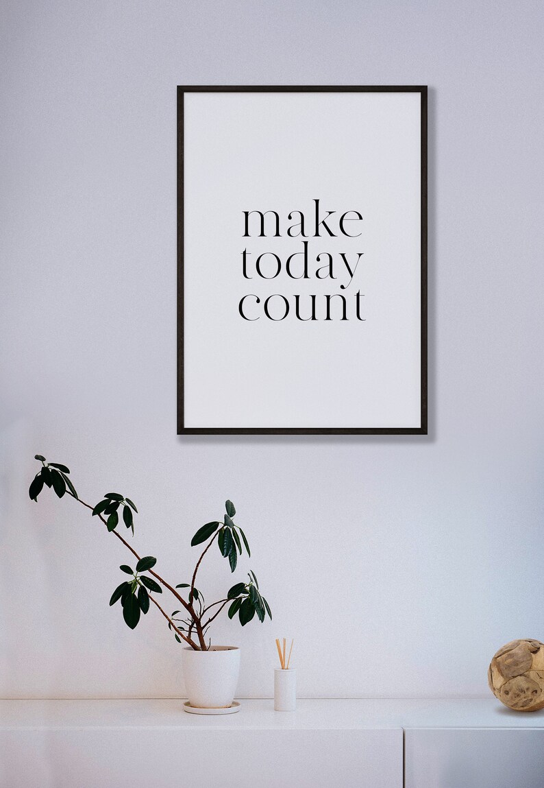 Success Quotes Make Today Count Affirmation Poster - Etsy