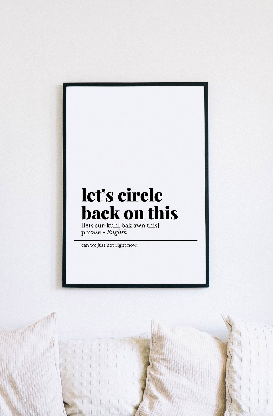 Let's Circle Back on This, Funny Home Office Decor, Definition Print ...