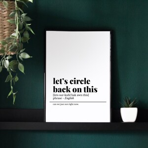 Let's Circle Back on This, Funny Home Office Decor, Definition Print ...