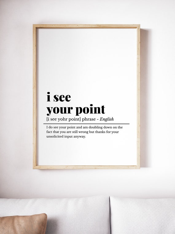 Zoom Background I See Your Point Definition Print Work From | Etsy