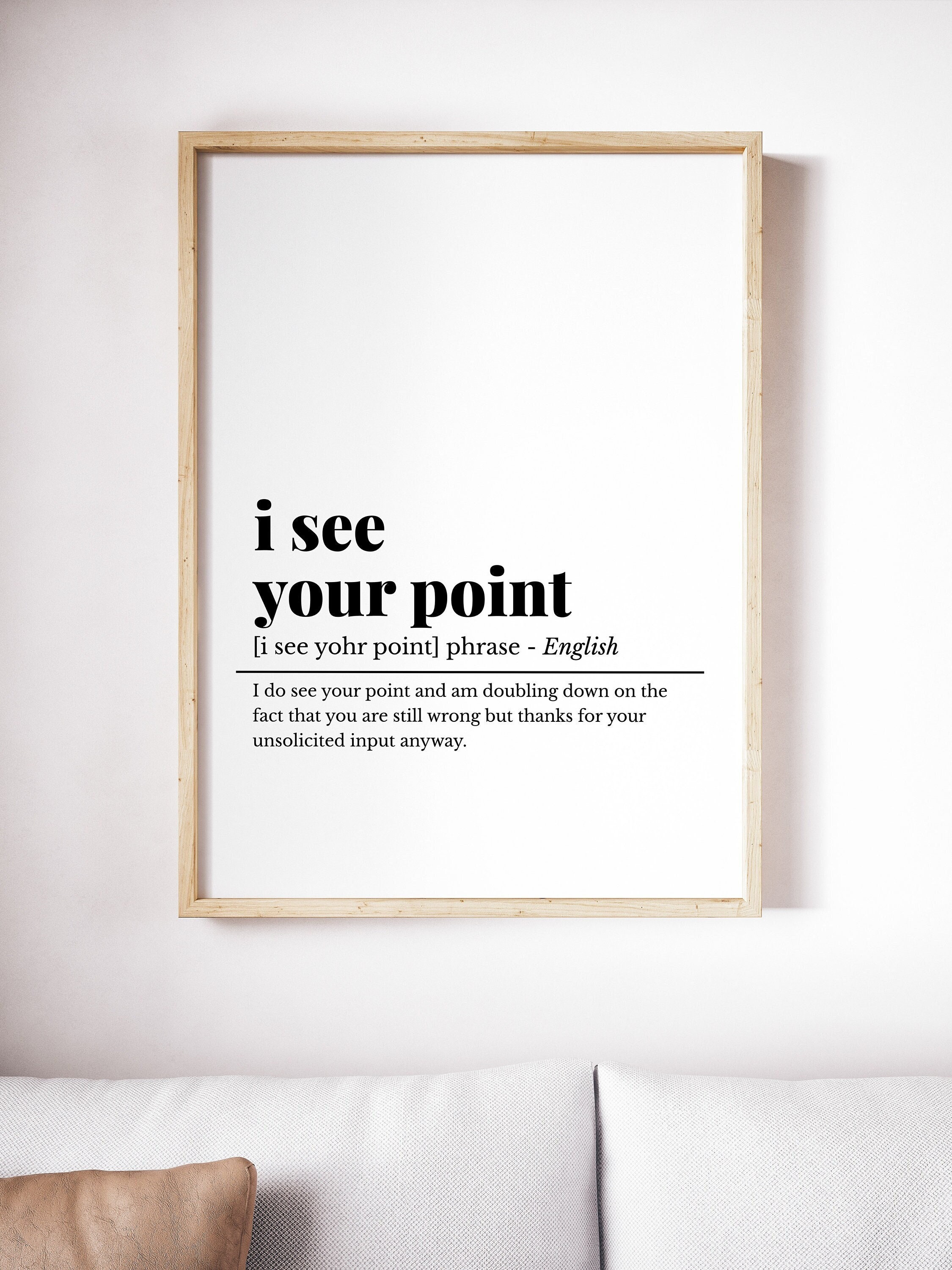 Zoom Background I See Your Point Definition Print Work From - Etsy ...