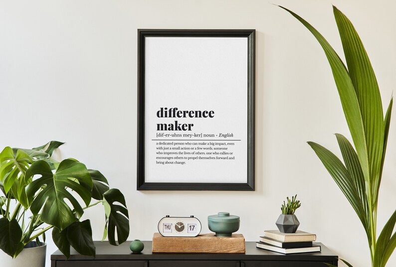 Difference Maker Definition Print, Best Friend Gift, Mentor Gift ...