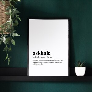 Funny Home Office Poster, Askhole Definition Print, Askhole Poster ...
