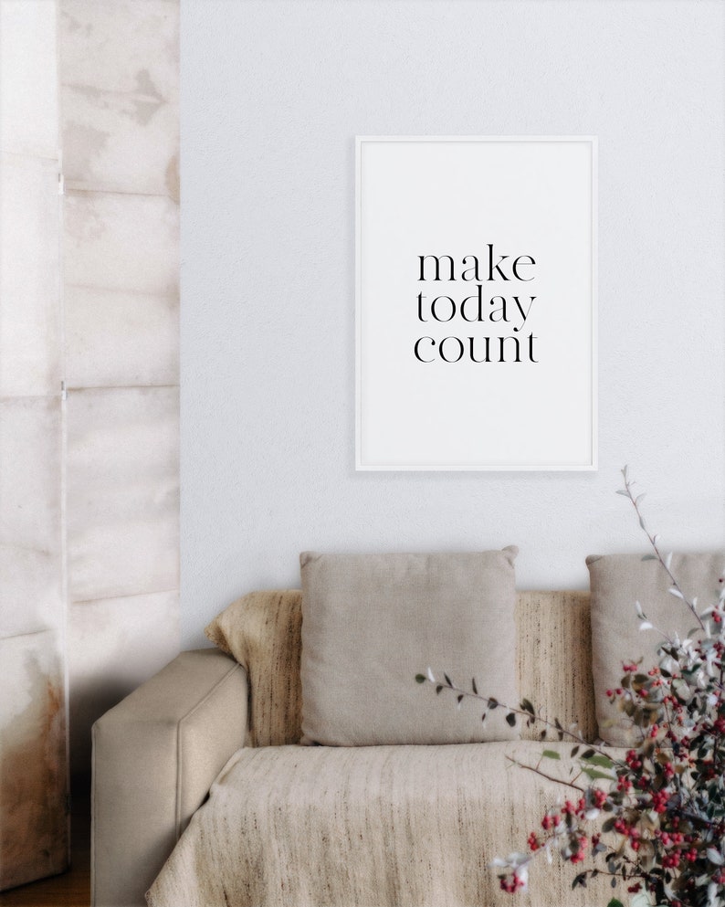 Success Quotes Make Today Count Affirmation Poster - Etsy