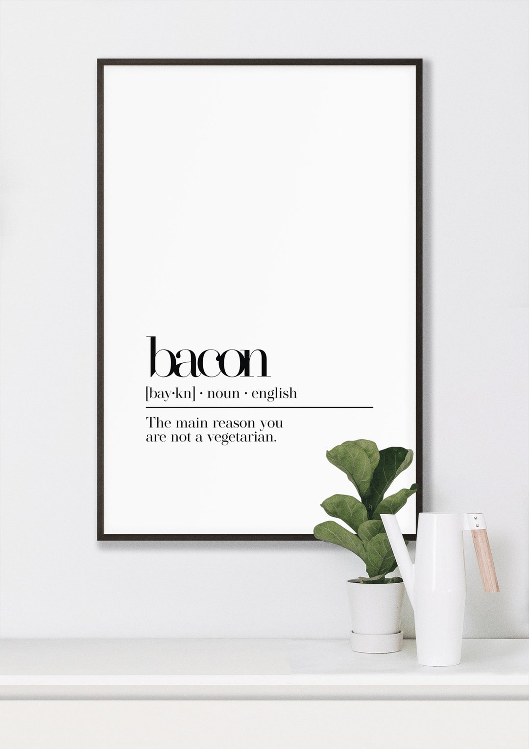Funny Bacon Definition, Kitchen Printable Wall Art, Kitchen Wall Decor ...